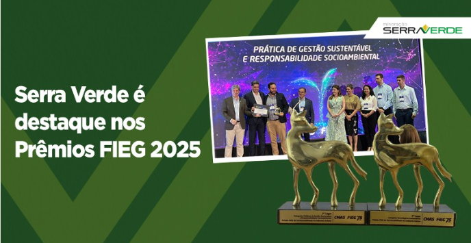Mineração Serra Verde Recognized at the FIEG Awards – Serra Verde
